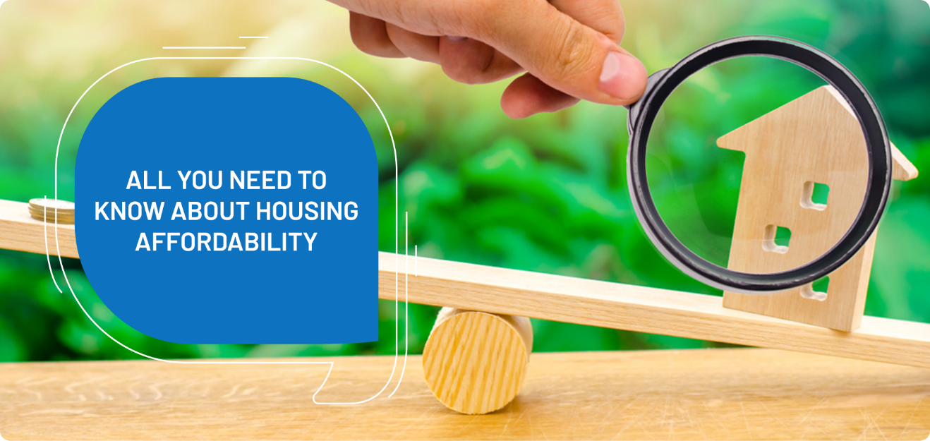 All You Need To Know About Housing Affordability | The Canadian Home