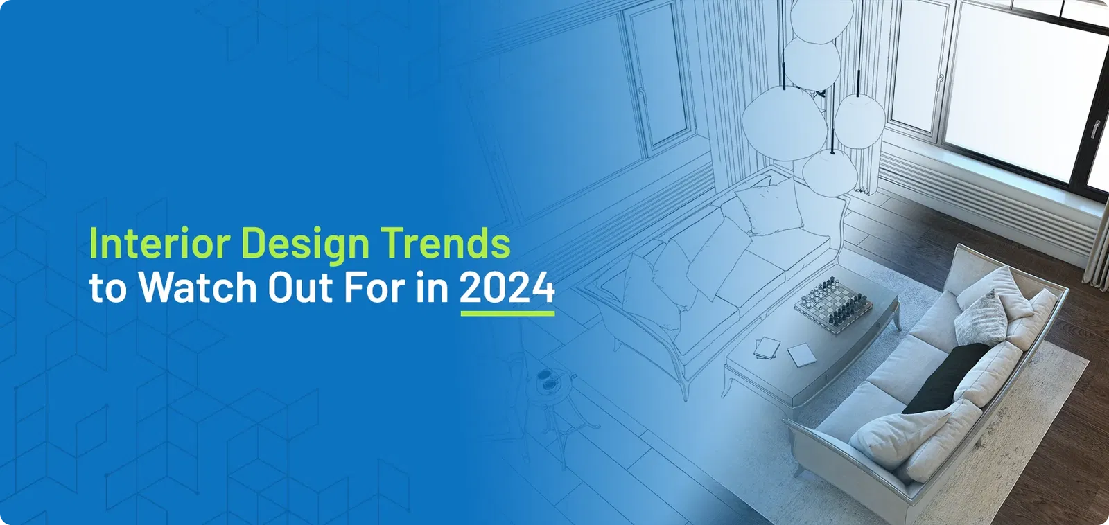 2024 Interior Design Trends: Transform Your Home with These 6 Top Styles